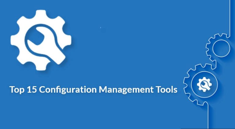 Top 15 Configuration Management (CM) Tools | SPEC INDIA