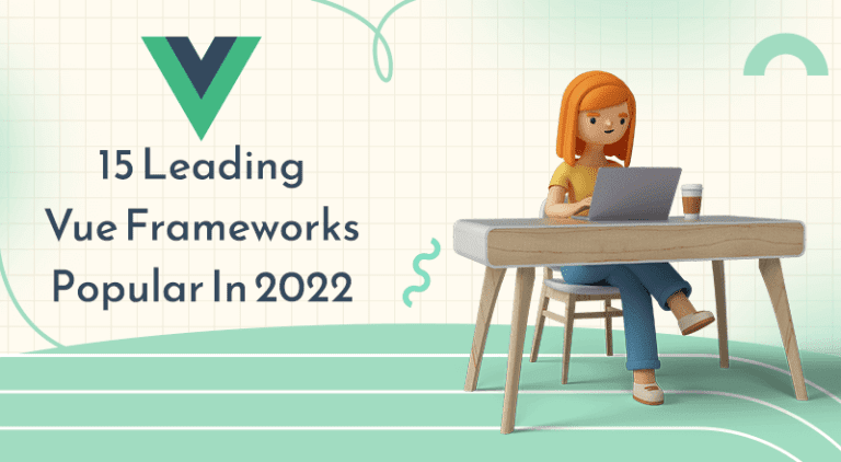 15 Leading Vue Frameworks Popular In 2025 | SPEC INDIA