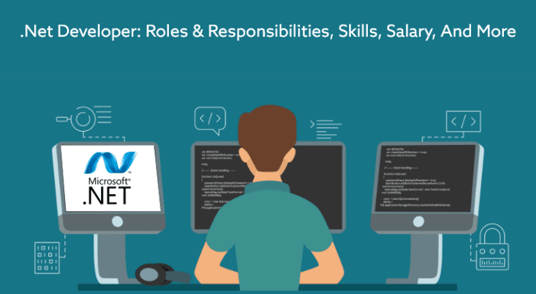 .Net Developer: Roles & Responsibilities, Skills, Salary, And More ...
