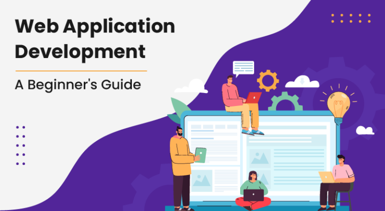Web Application Development: A Beginner's Guide | SPEC INDIA