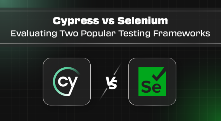 Cypress vs Selenium: Evaluating Two Popular Testing Frameworks | SPEC INDIA