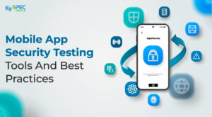 Mobile app Security Testing tools and best practices