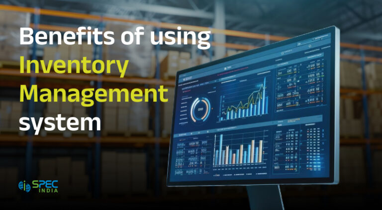 Top Benefits of Inventory Management System