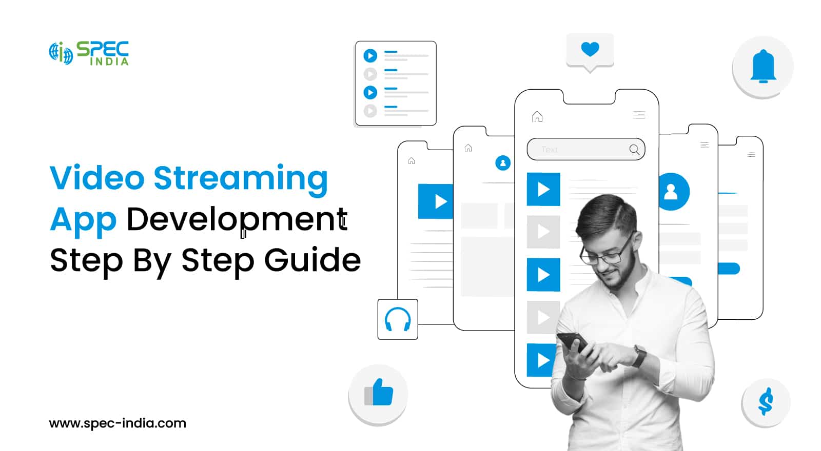 Video Streaming App Development guide for entrepreneurs