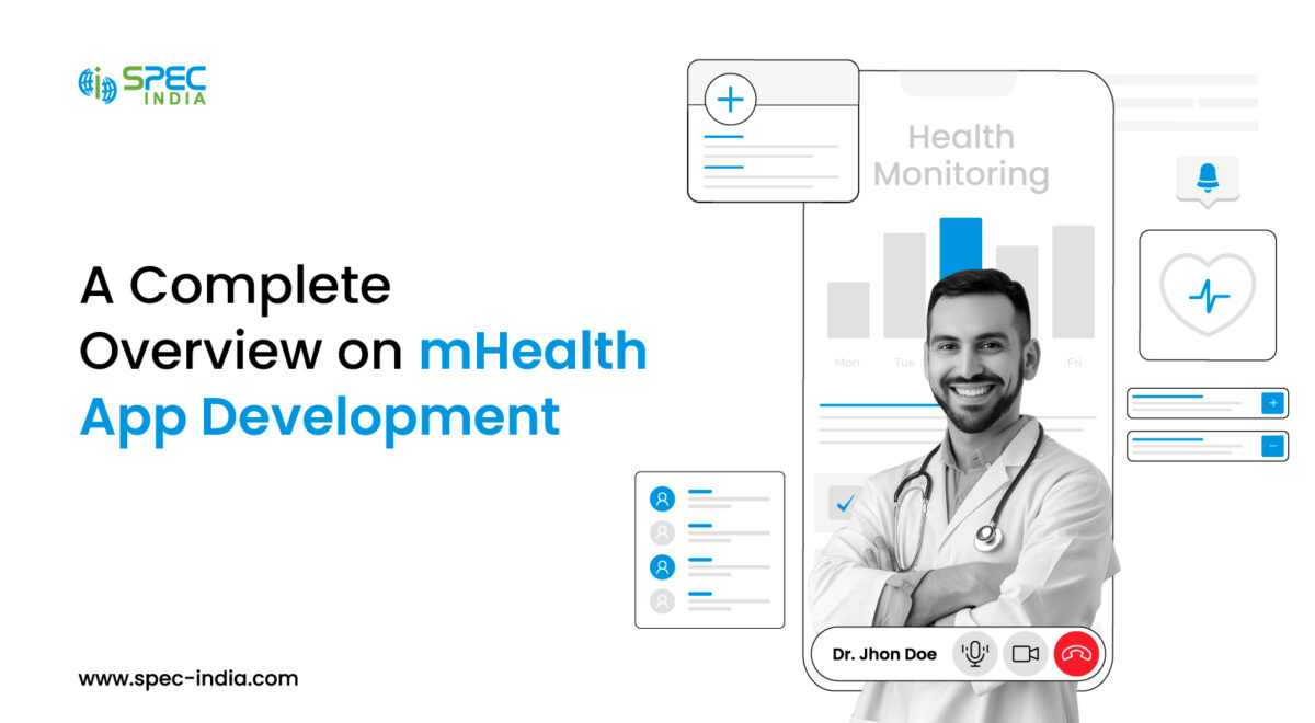 mHealth App Development: Key Insights & Best practices