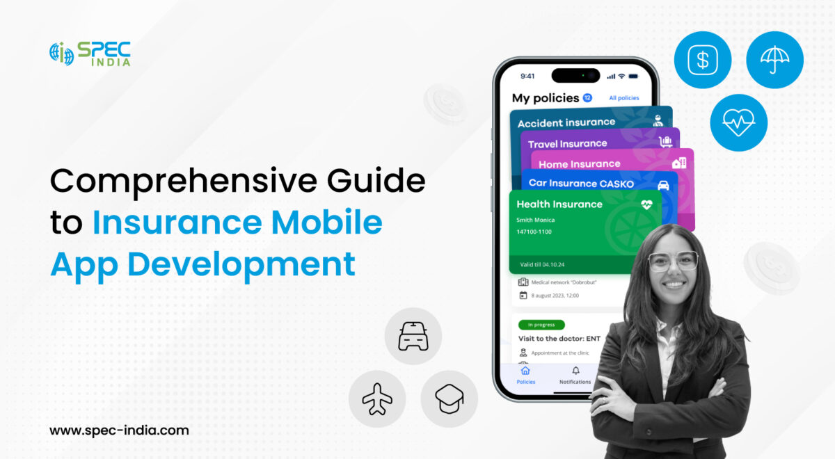 Everything You Need to Know About Insurance Mobile App Development