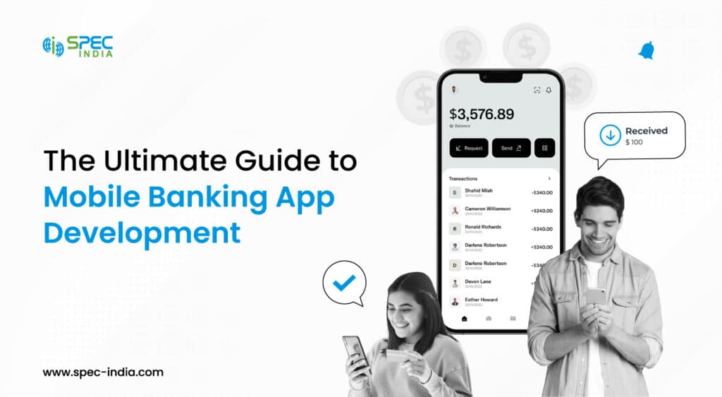 Mobile Banking App Development | Features & Benefits Guide