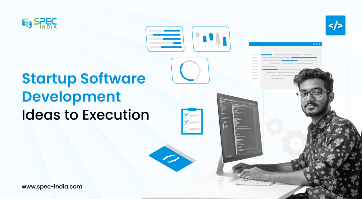 Startup Software Development: A Guide for Founders