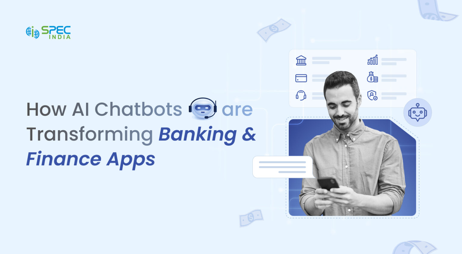 How AI Chatbots Are Transforming Banking and Finance Apps