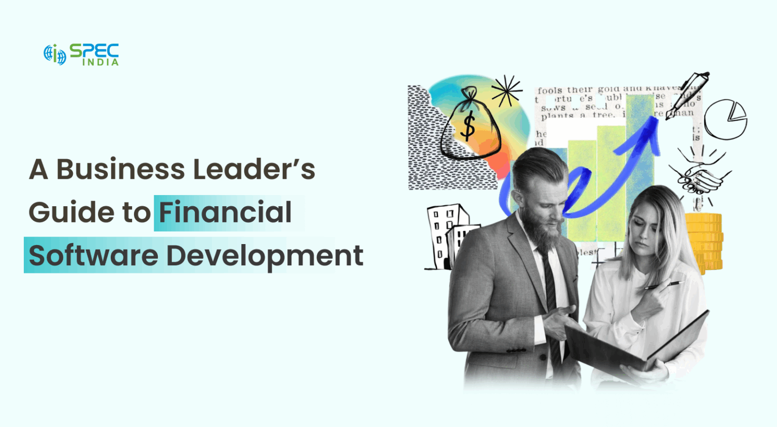 Financial Software Development: A Guide for Business Leaders
