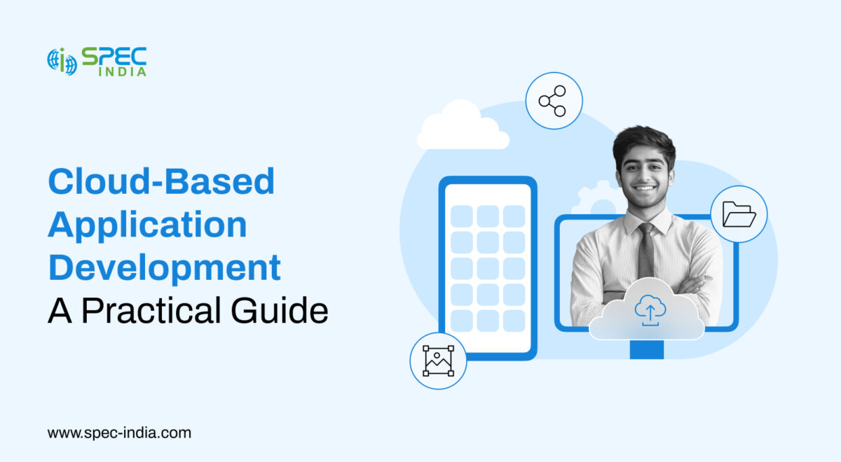 Cloud-Based Application Development Guide for Modern Enterprises