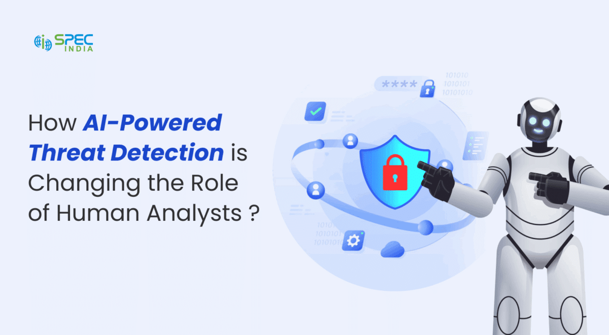 How AI-Powered Threat Detection Is Transforming the Role of Human Analysts