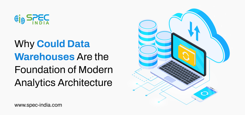 Cloud Data Warehouses: Foundation of Modern Analytics